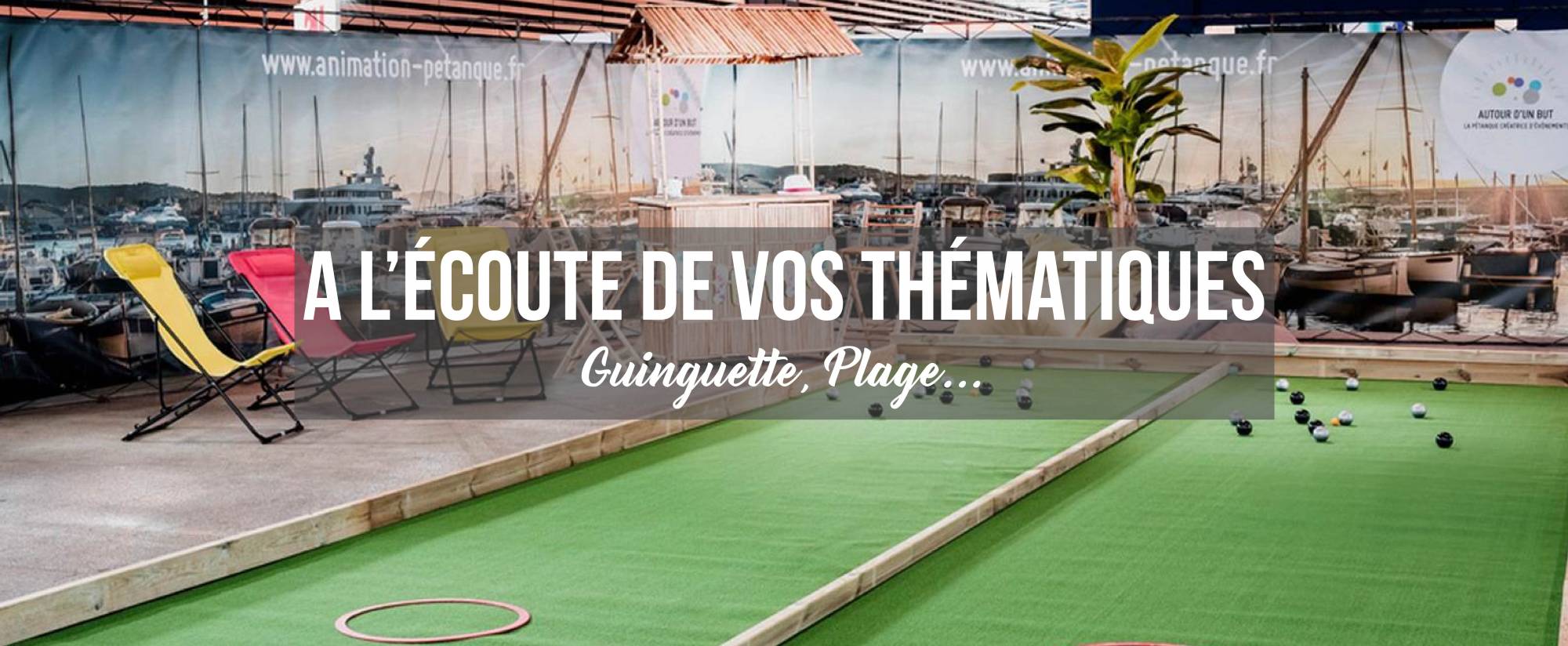 Animation pétanque à Lyon - Autour d'un But